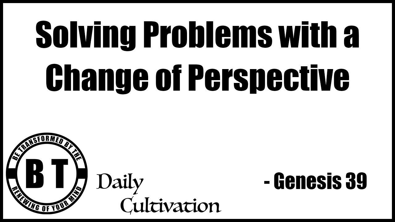 Problems and Perspective | TEAM BE TRANSFORMED